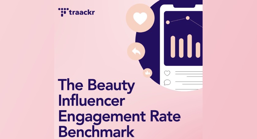 Beauty Influencer Engagement Report from Traackr - Beauty Packaging