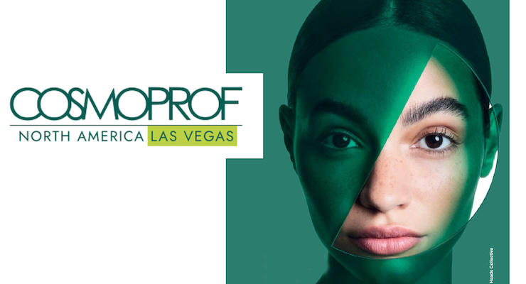 Cosmoprof North America Las Vegas' 21st Edition Opens on July 23rd ...