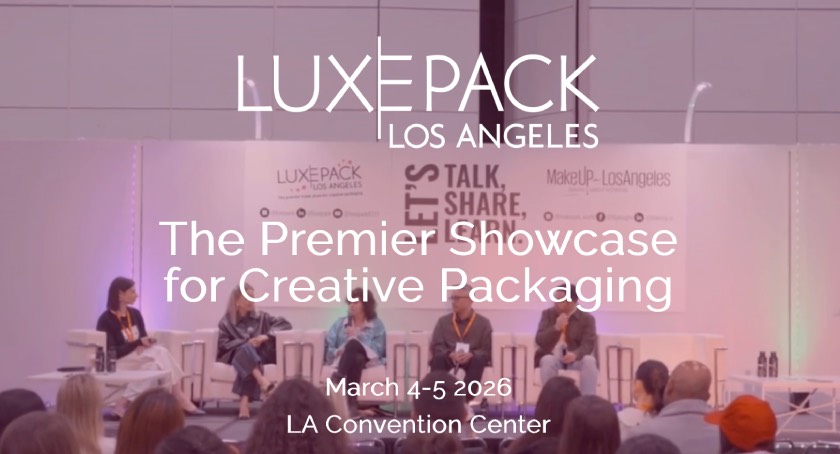 Luxe Pack Los Angeles 2026 Opens Free Attendee Registration - Beauty ...